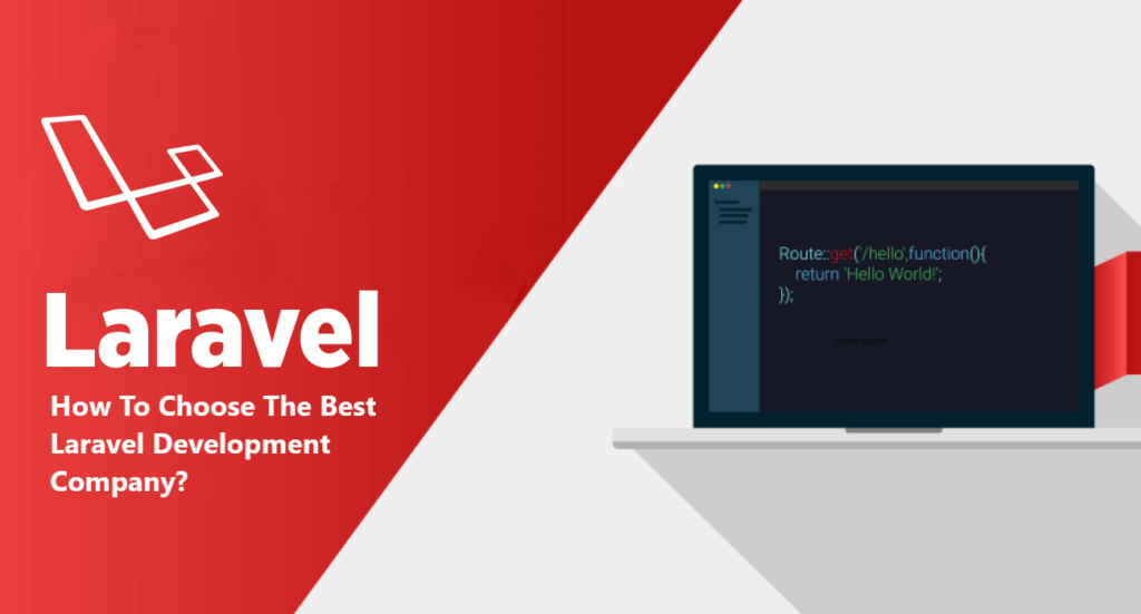 How to Choose the Best Laravel Development Company? - Sanskar Technolab